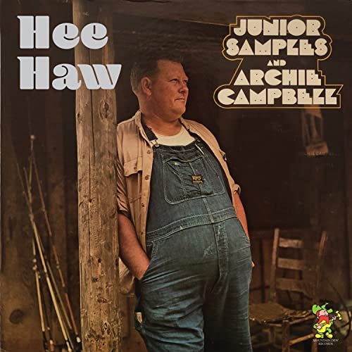 Amazon MusicでJunior Samples & Archie CampbellのHee Hawを再生する