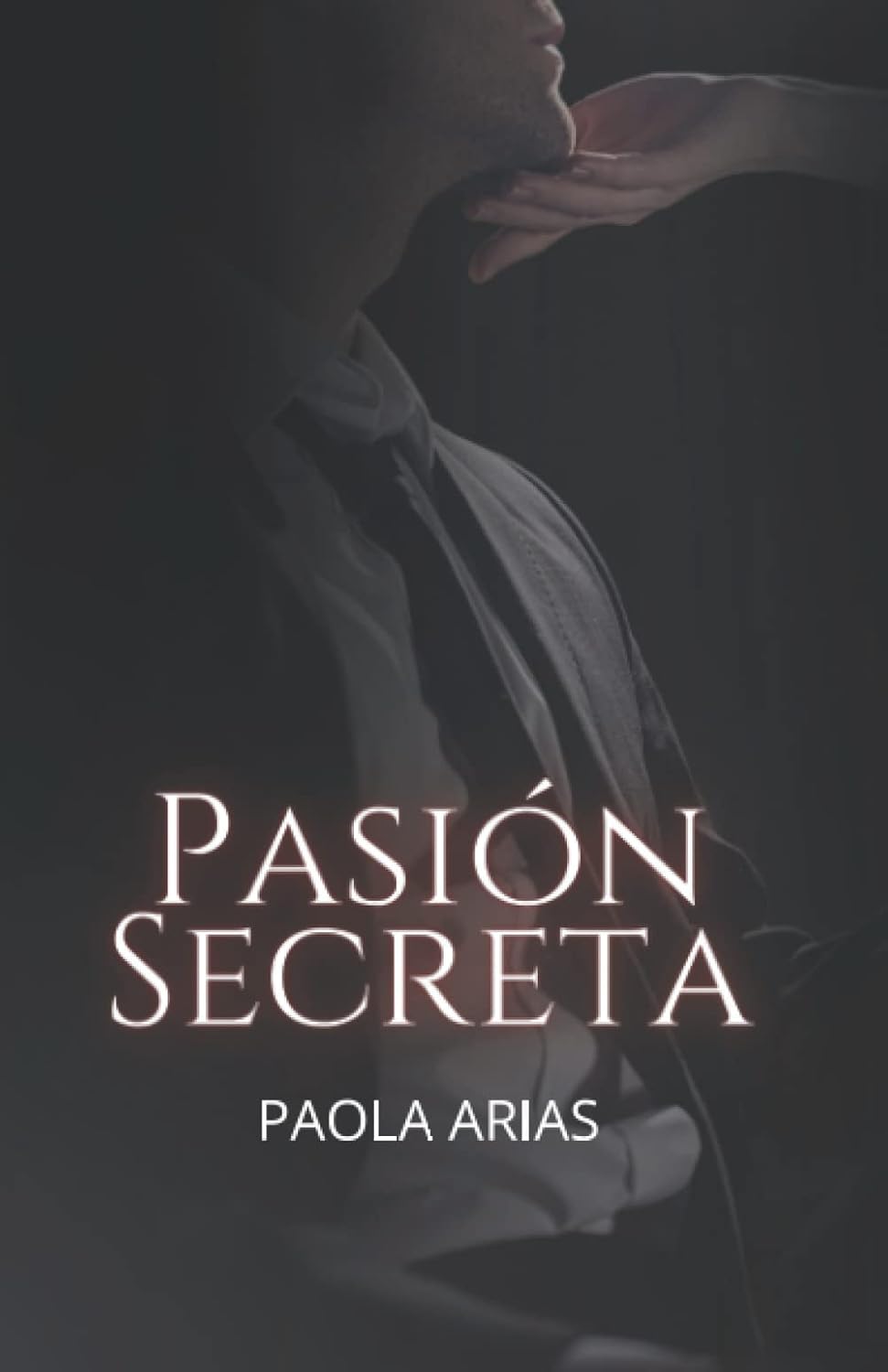 Amazon.com: Pasión Secreta (Spanish Edition): 9798845854827: Arias ...