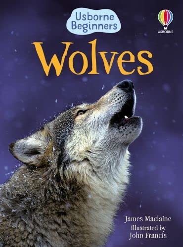 Wolves (Usborne Beginners) (Beginners Series): James Maclaine ...