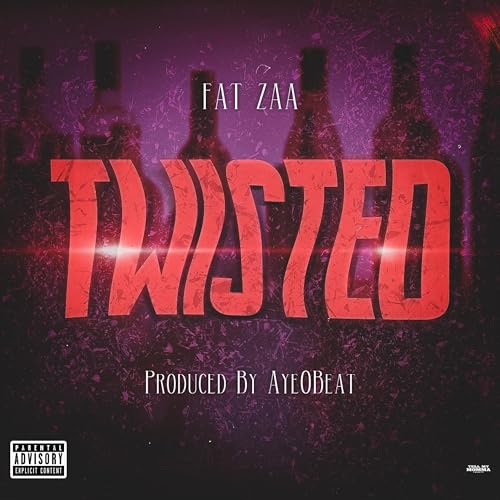 Twisted by FAT ZAA on Amazon Music Unlimited