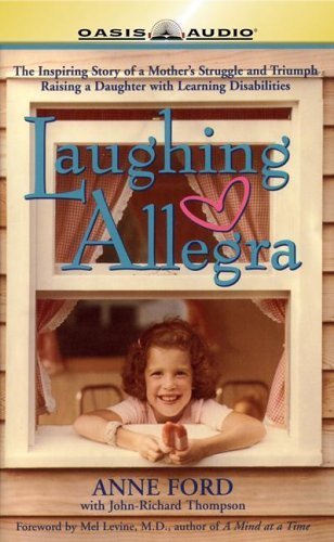 Laughing Allegra: Ford, Anne, Thompson, John-Richard: 9781589262379 ...