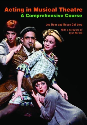 Acting in Musical Theatre: A Comprehensive Course: Joe Deer, Rocco Dal ...