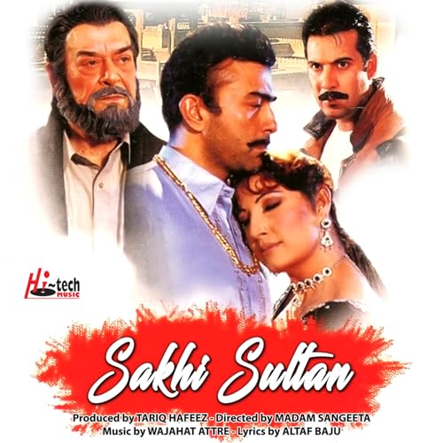 Amazon Music - Wajahat AttreのSakhi Sultan (Original Motion Picture ...