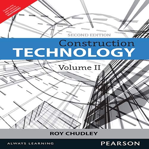 Construction Technology - Volume 2 2e: Chudley: 9789332542068: Amazon ...