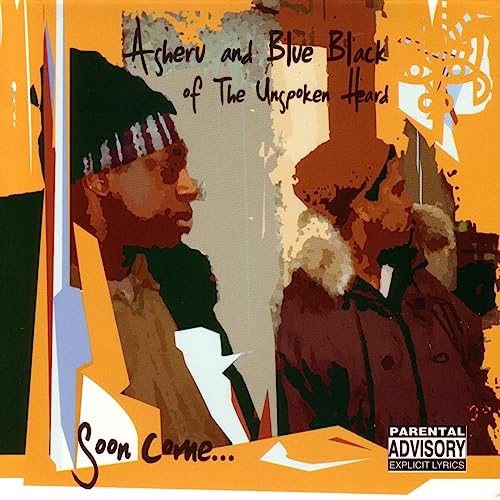 Amazon.com: Soon Come... [Explicit] : Asheru And Blue Black Of The ...