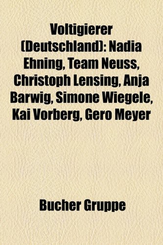 Voltigierer (Deutschland): Nadia Ehning, Team Neuss, Christoph Lensing ...