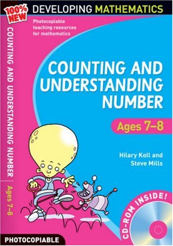 Counting and Understanding Number - Ages 7-8: 100% New Developing ...