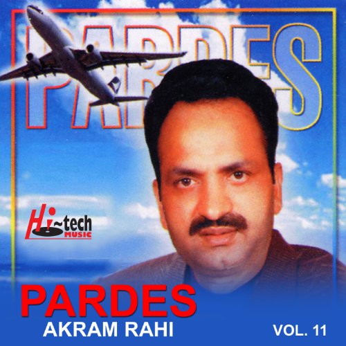 Play Pardes Vol. 11 by Akram Rahi on Amazon Music