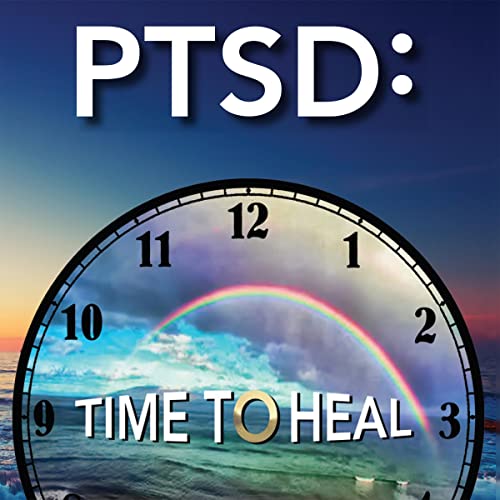 PTSD: Time to Heal (Audio Download): Cathy O'Brien, Cathy O'Brien ...