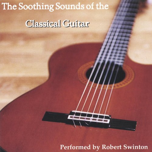 Amazon.com: The Soothing Sounds of the Classical Guitar : Robert ...