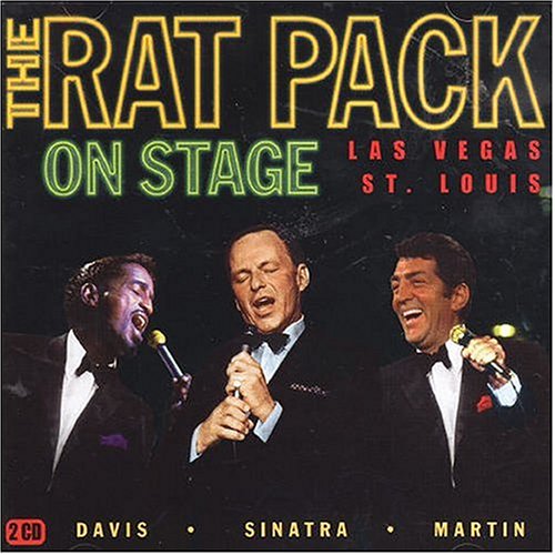 On Stage: Las Vegas & St. Louis - The Rat Pack, Frank Sinatra, Dean ...