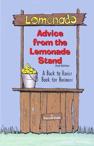 Amazon.com: Advice From the Lemonade Stand, 2nd Edition eBook : Cobb ...