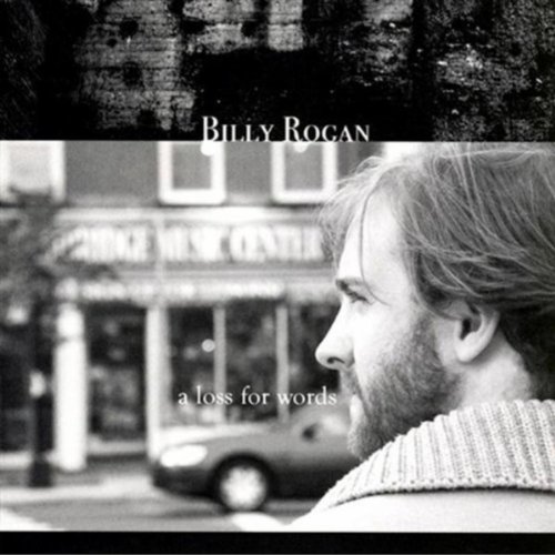 Amazon.com: A Loss for Words : Billy Rogan: Digital Music
