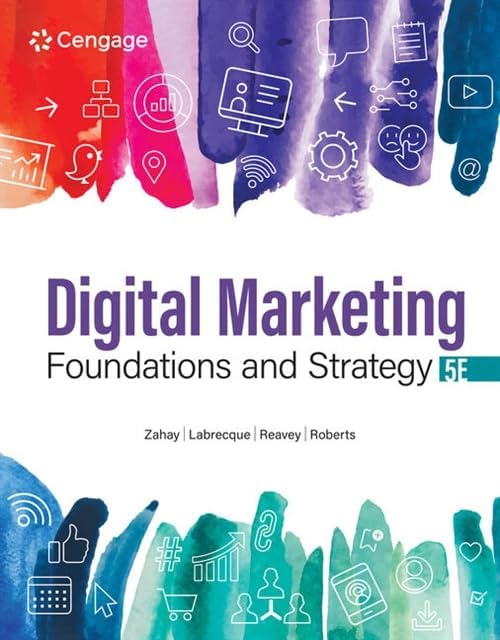 Amazon.com: Digital Marketing Foundations and Strategy: 9780357720738 ...