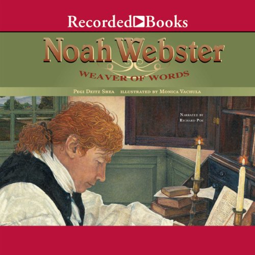 Amazon.com: Noah Webster: Weaver of Words: Weaver of Words (Audible ...