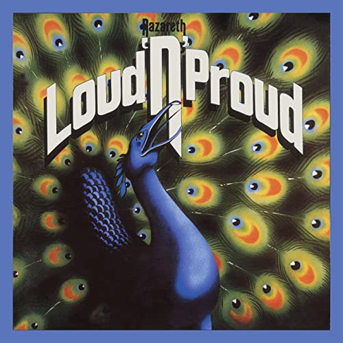 Amazon.com: Loud 'N' Proud (Expanded Edition) : Nazareth: Digital Music