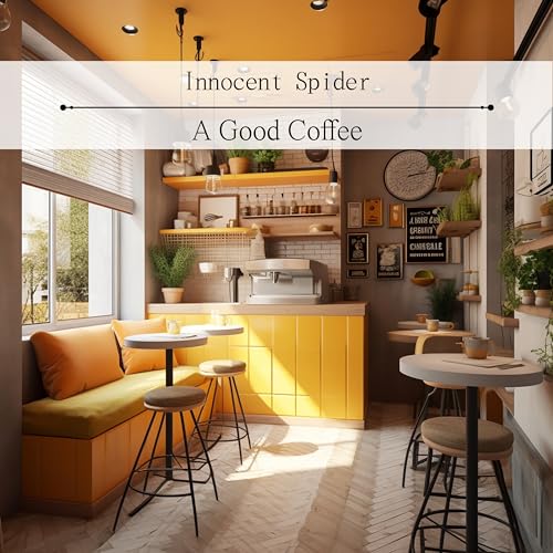 Écouter A Good Coffee par Innocent Spider sur Amazon Music Unlimited