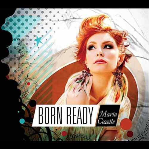 Amazon.com: Born Ready : Maria Cozette: Digital Music