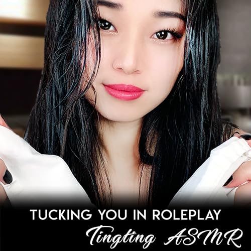 Écouter ASMR Tucking You In par Tingting ASMR sur Amazon Music Unlimited