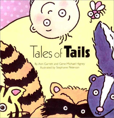 Amazon.com: Tales of Tails: 9780525464914: Garrett, Ann, Higney, Gene ...