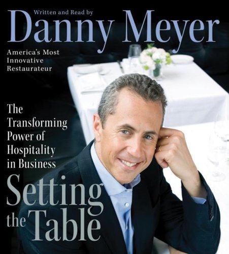 Amazon | Setting the Table CD | Meyer, Danny, Meyer, Danny | Hospitality, Travel & Tourism