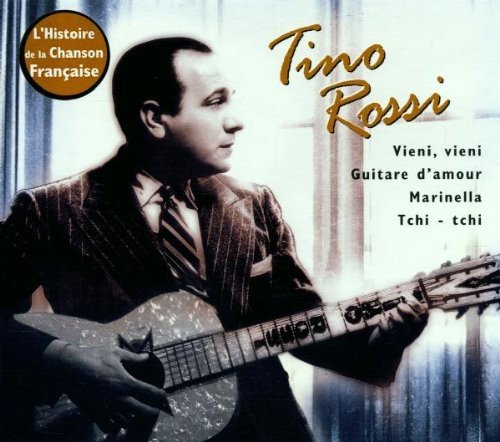 ROSSI,TINO - Tino Rossi - L'Histoire de la Chanson Francaise (History ...