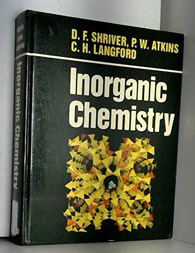 Amazon | Inorganic Chemistry | Shriver, D.F., Atkins, P.W., Langford, C ...