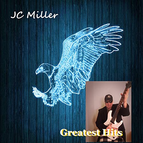 Play JC Miller Greatest Hits by JC Miller on Amazon Music Unlimited