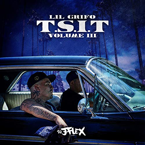 Amazon.com: T.S.I.T, Vol. 3 [Explicit] : Lil Grifo: Digital Music