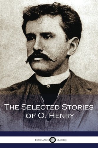 The Selected Stories of O. Henry: Henry, O.: 9781539004646: Amazon.com ...