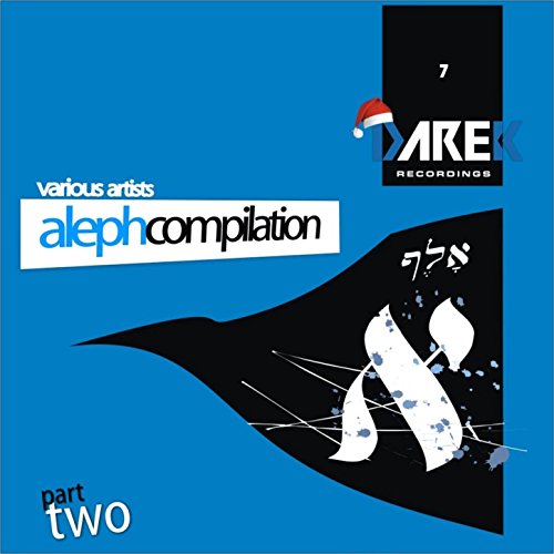 Play Aleph Compilation Part Two by VARIOUS ARTISTS on Amazon Music