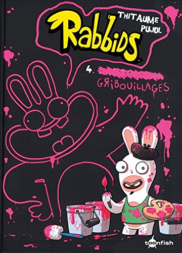 Rabbids: Band 4. Kritzeleien : Tithaume, Pujol, Romain: Amazon.de: Bücher