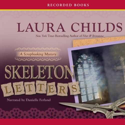 Amazon.com: Skeleton Letters: A Scrapbooking Mystery, Book 9 (Audible Audio Edition): Laura ...