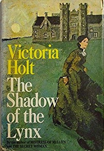 Amazon.com: The Shadow of the Lynx: Victoria Holt.: Books