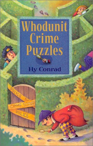 Whodunit Crime Puzzles: Conrad, Hy, Mai-Wyss, Tatjana: 9780806997964 ...
