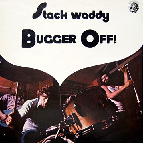 Amazon.co.jp: Bugger Off : Stack Waddy: デジタルミュージック