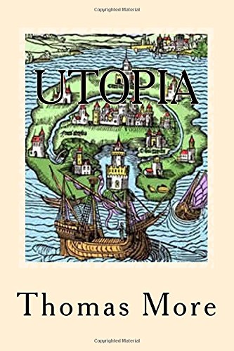 Utopia: Thomas More: 9781979644198: Amazon.com: Books