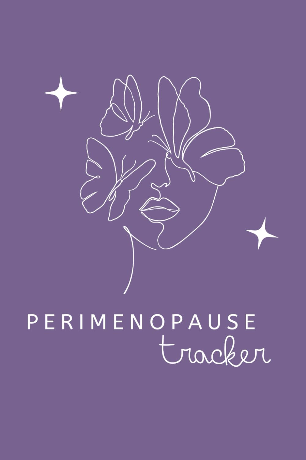 Perimenopause Tracker: A Journal for Women in Midlife to Track ...