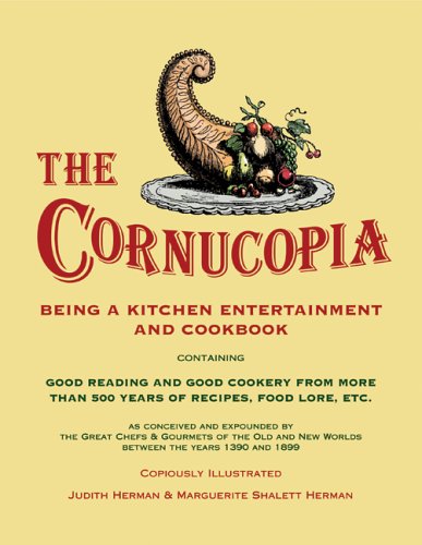 Buy The Cornucopia – Being a Kitchen Entertainment and Cookbook New ...