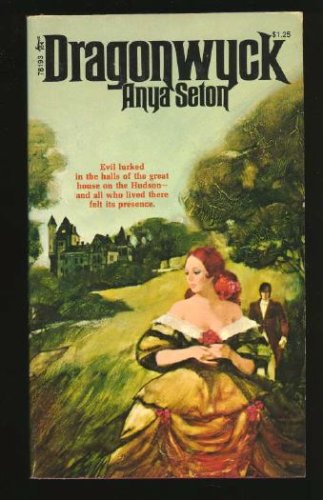 Dragonwyck (Pocket Books #78193): Seton, Anya: Amazon.com: Books
