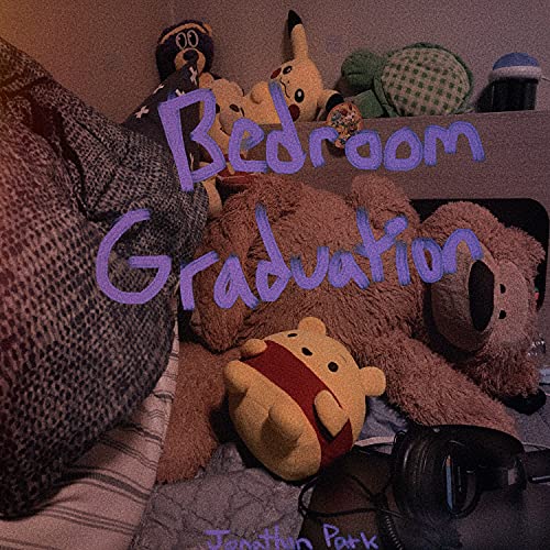 Bedroom Graduation de Jonathan Park en Amazon Music Unlimited