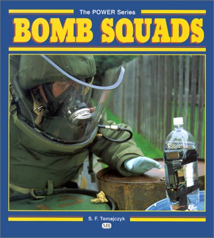 Bomb Squads: Tomajczyk, Stephen F.: 9780760305607: Books - Amazon.ca