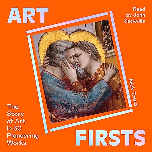 Amazon.com: Art Firsts: The Story of Art in 30 Pioneering Works ...