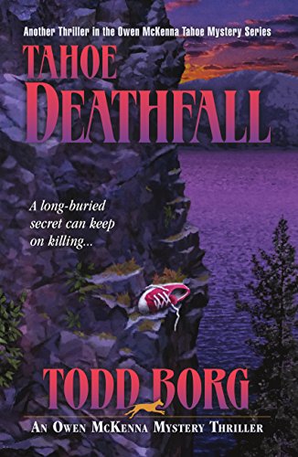 Tahoe Deathfall (An Owen McKenna Mystery Thriller Book 1) eBook : Borg ...