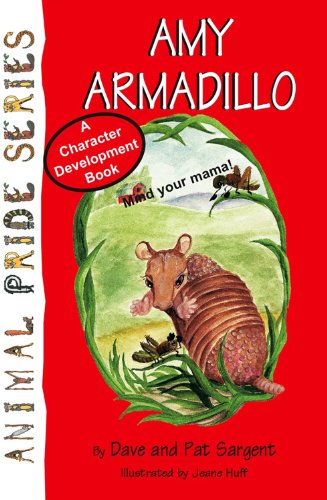 Amy Armadillo (Animal Pride Series Book 15) - Kindle edition by Sargent, Dave, Sargent, Pat ...