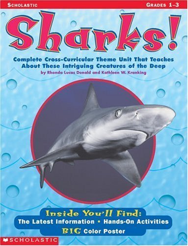 Sharks!: Complete Cross-Curricular Theme Unit That Teaches About These ...