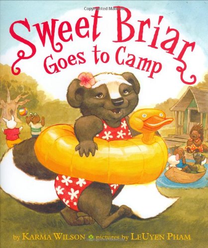 Sweet Briar Goes to Camp: Wilson, Karma, Pham, Le Uyen: 9780803729711 ...