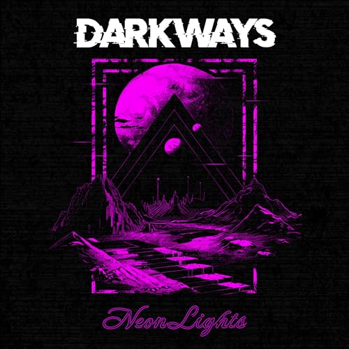 Amazon.com: Neon Lights [Explicit] : DARKWAYS: Digital Music