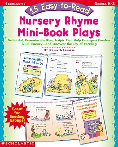 15 Easy-to-Read Nursery Rhyme Mini-Book Plays: Delightful reproducible ...