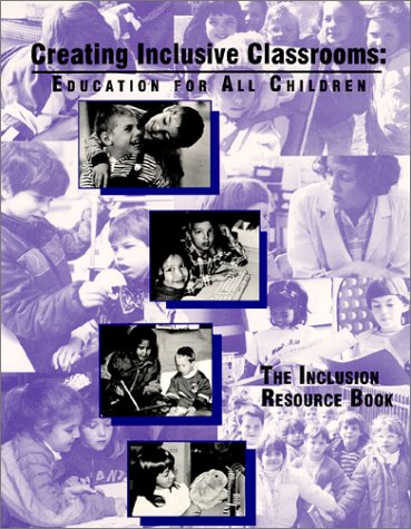 Creating Inclusive Classrooms: Education for All Children ...